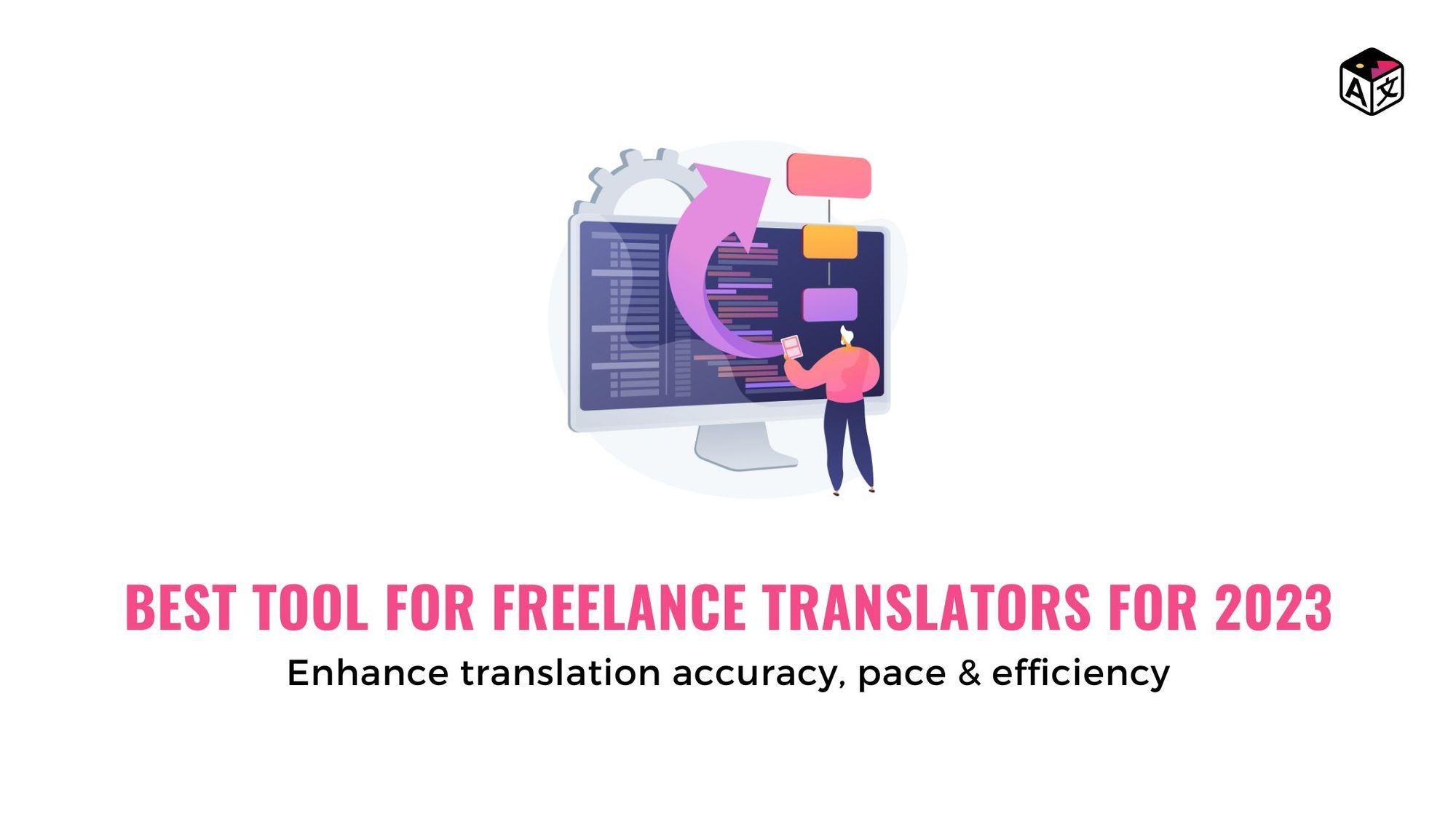 Best tools for Freelance translators for 2023