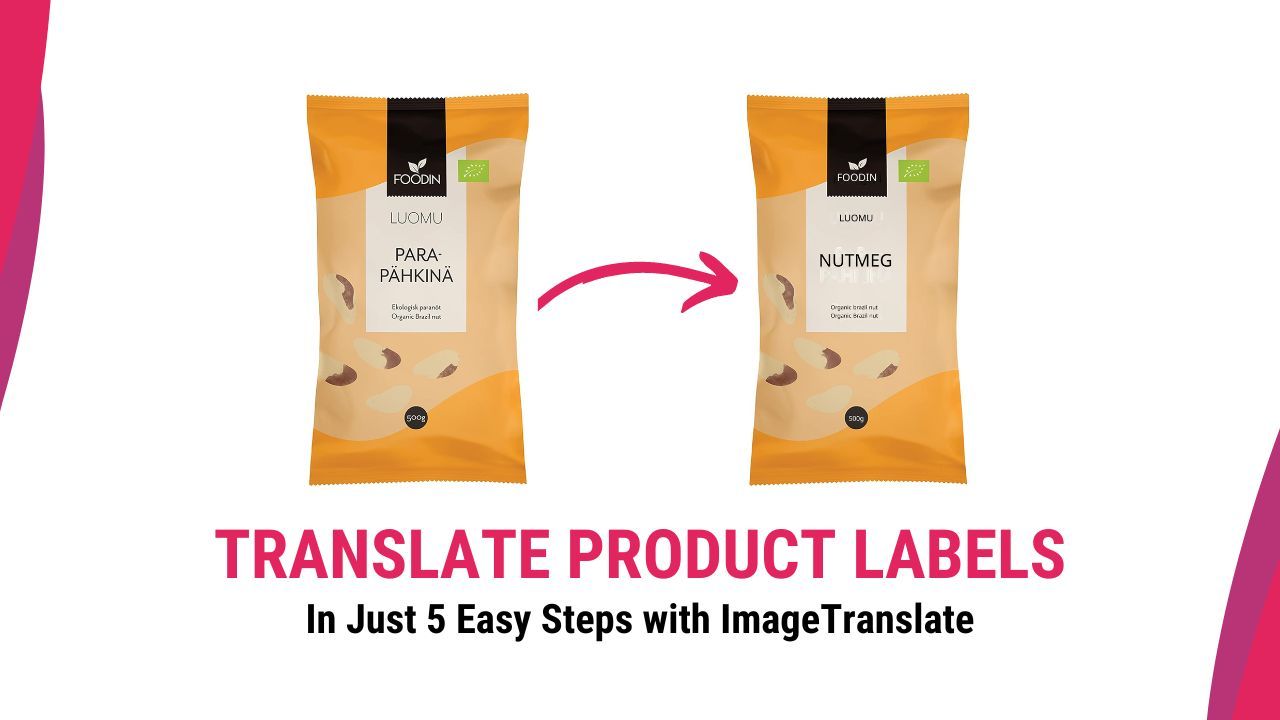 Translate Product Labels in 5 Easy Steps with ImageTranslate