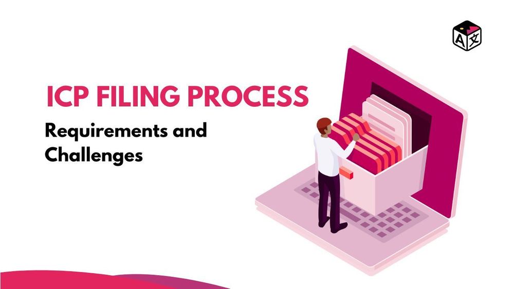 Navigating the ICP Filing Process: A Step-by-Step Guide