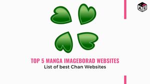 Top 5 ImageBoard Websites | Top 5 Chan Websites | 5 Best Manga ...